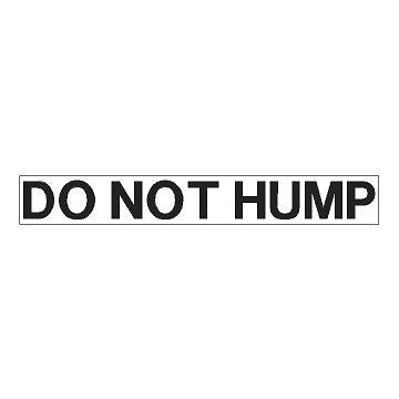 DO NOT HUMP – Online Railcar Decals and Screen Printing™